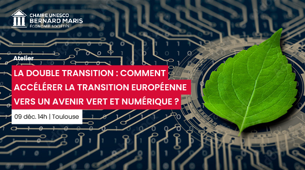 La double transition : comment accélérer la transition européenne vers ...
