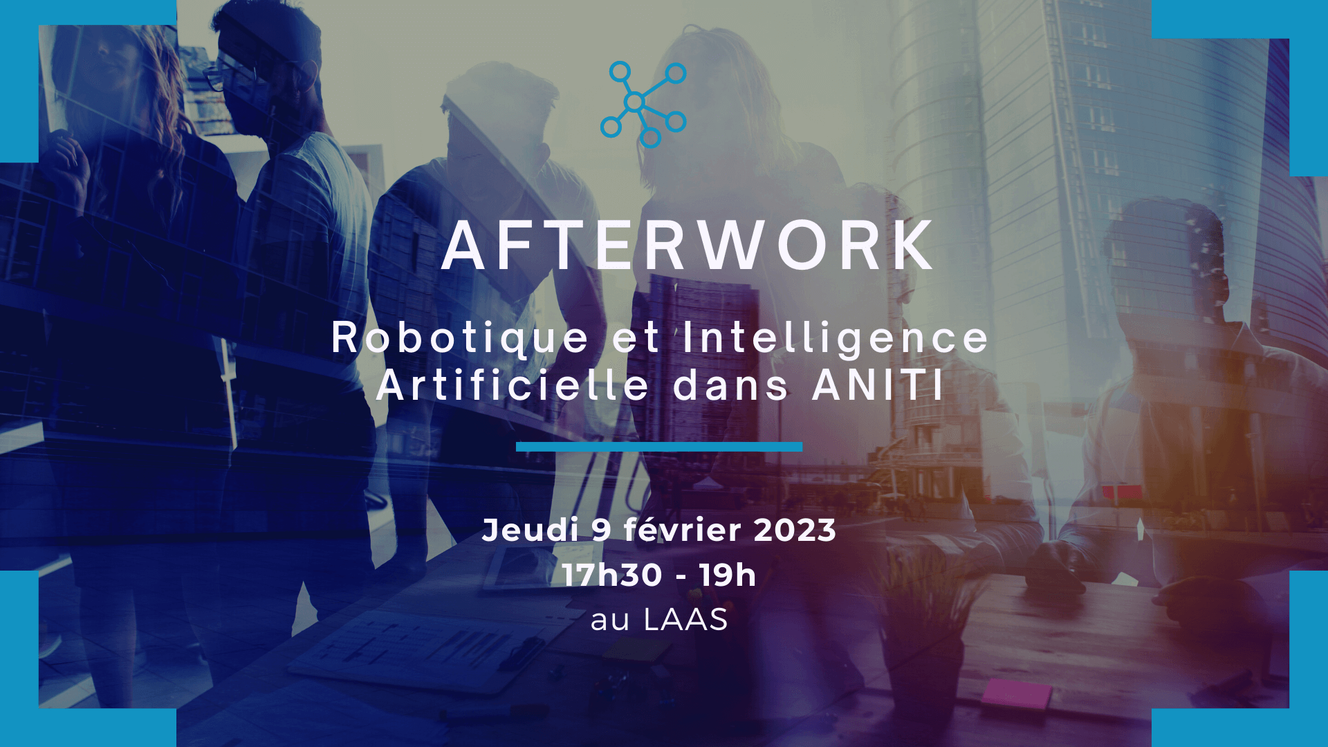 Afterwork : Robotique et Intelligence Artificielle dans ANITI - ANITI