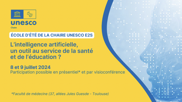 ANITI partenaire de l’école d’été de la chaire UNESCO E2S - ANITI